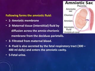 Amniotic fluid & its disorders | PPTX