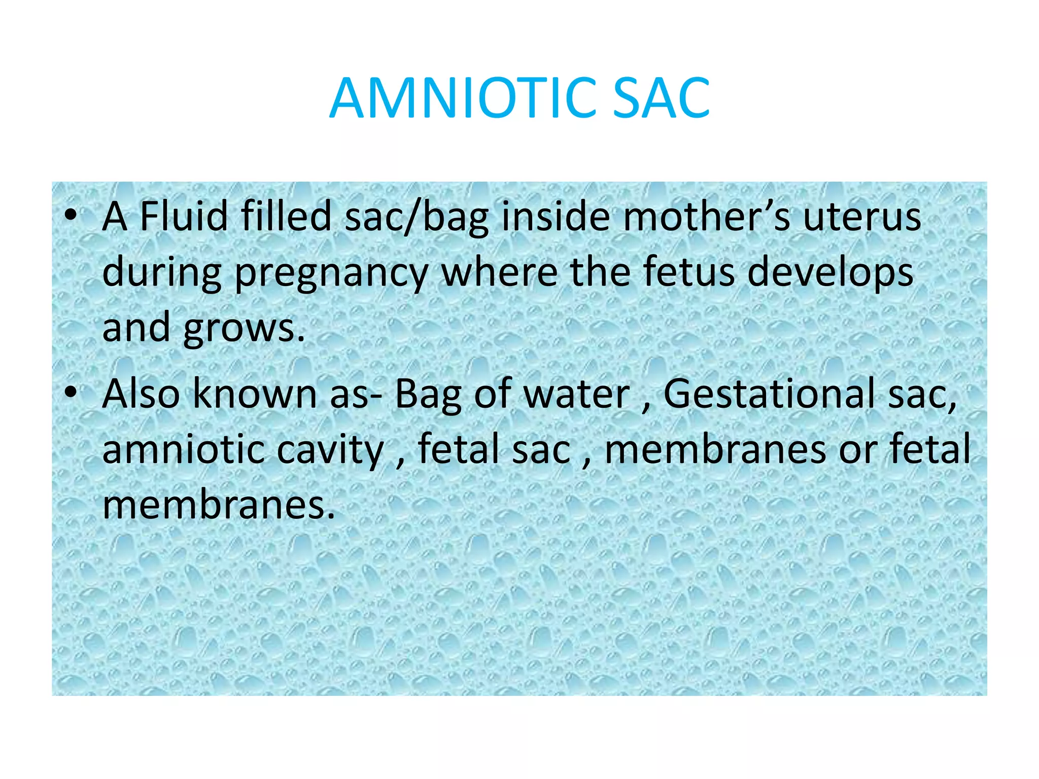 Amniotic sac and fluid | PPTX