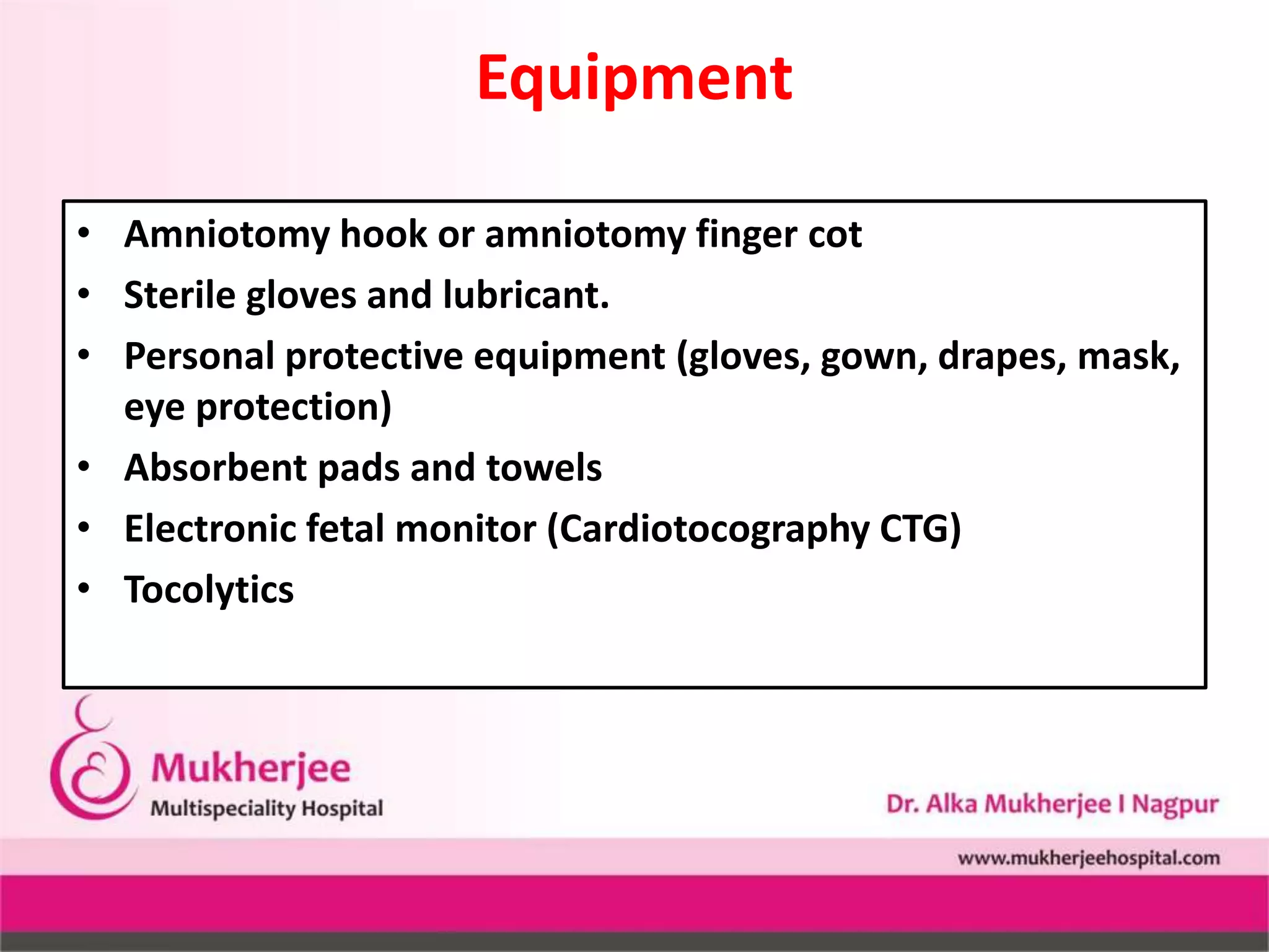 Amniotomy by dr alka mukherjee dr apurva mukherjee nagpur m.s. india | PPT