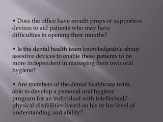 SPECIAL NEEDS FOR MANAGEMENT OF SPECIAL PATIENTS | PPTX