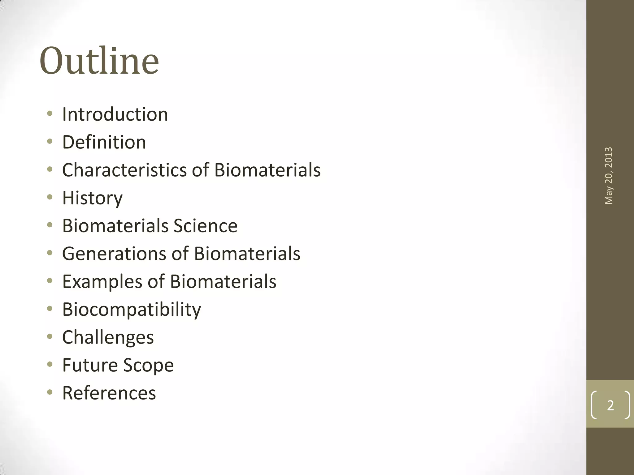 Biomaterials and its Applications | PPSX