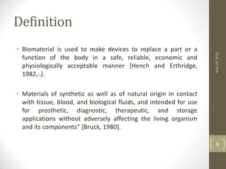 Biomaterials and its Applications | PPSX