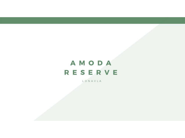 Amoda Reserve Lonavla | PPTX