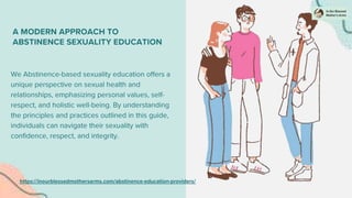 A Modern Approach to Abstinence Sexuality Education | PPT