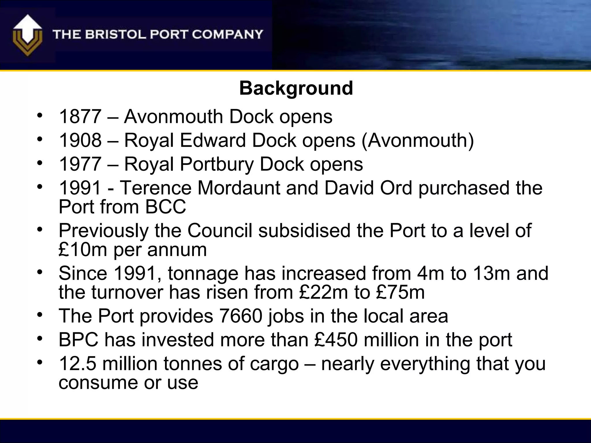 2008 05 A Modern Port John Chaplin, Bristol Port Company | PPT
