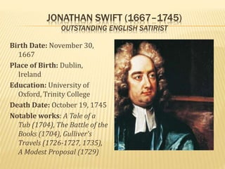 A modest proposal (1729) | PPTX | Humor and Satire | Pop Culture