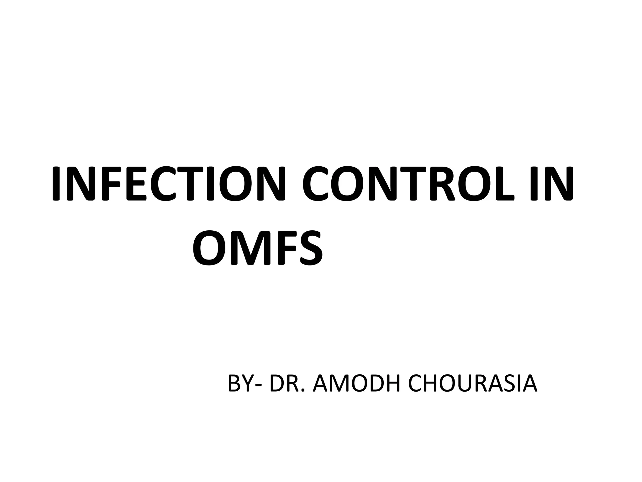 infection control in omfs | PPTX