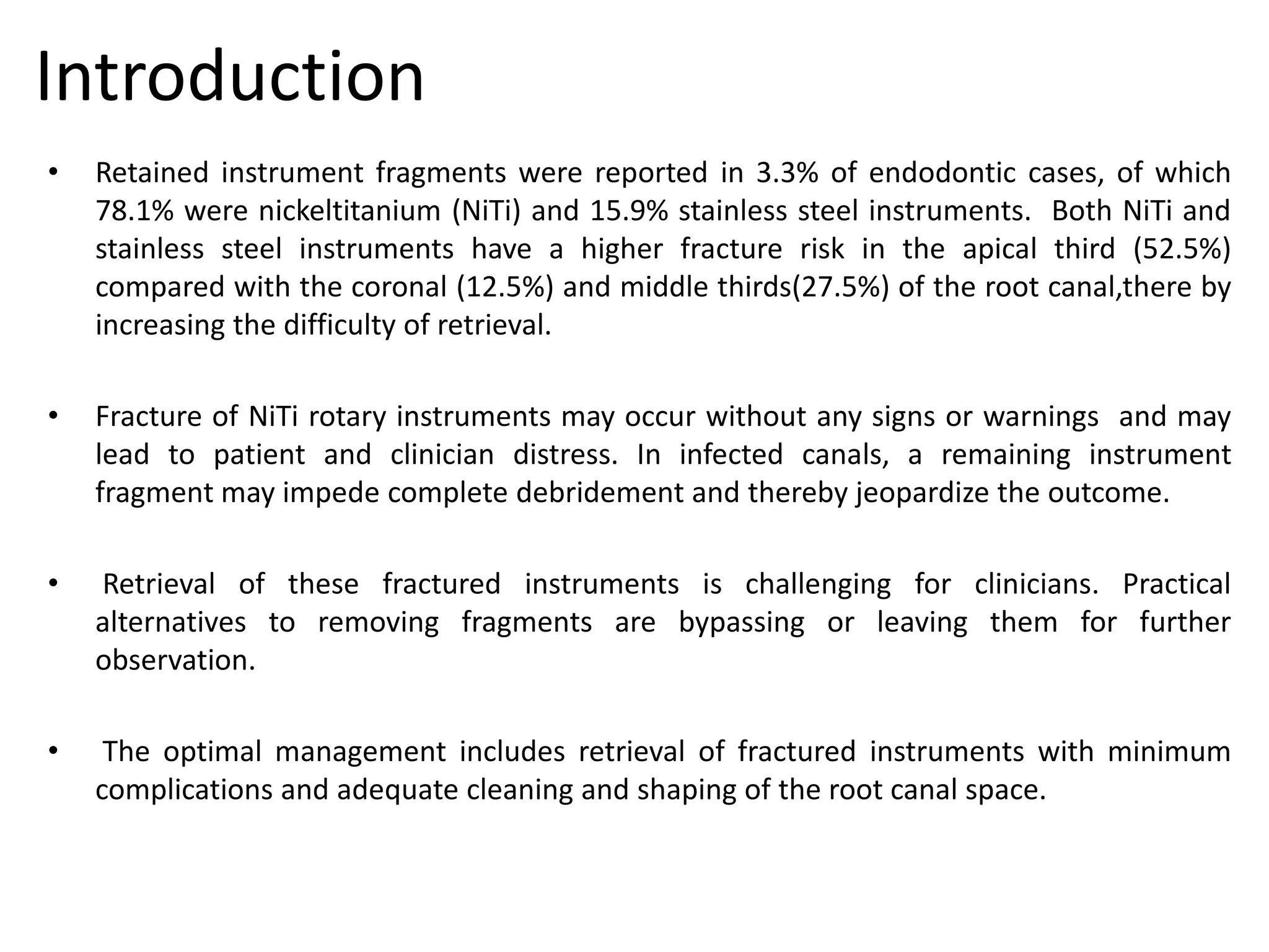A Modified Partial Platform Technique to Retrieve Instrument Fragments ...