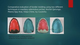 A MODIFIED TECHNIQUE FOR SINGLE STEP BORDER MOLDING.pptx