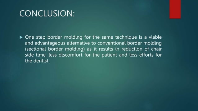 A MODIFIED TECHNIQUE FOR SINGLE STEP BORDER MOLDING.pptx