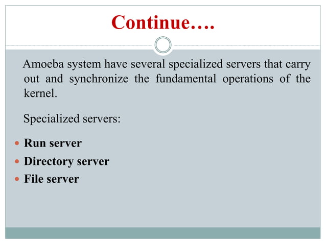 Amoeba distributed operating System | PPTX | Operating Systems | Computer Software and Applications