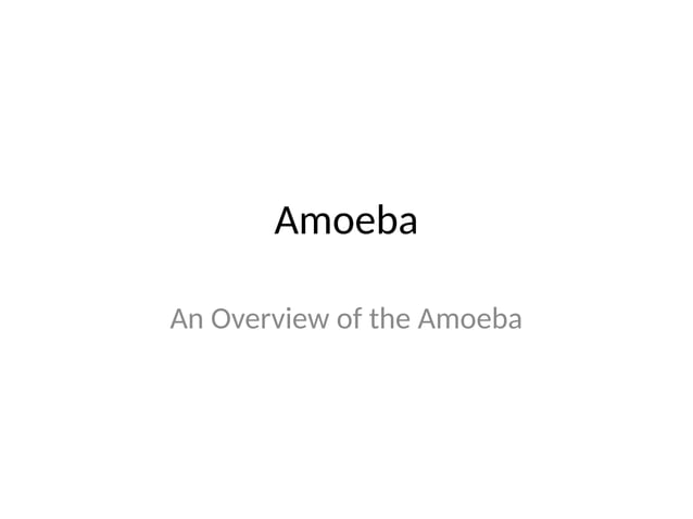 General view about amoeba parasited.pptx