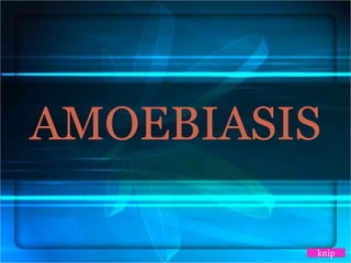 Amoebiasis | PPTX
