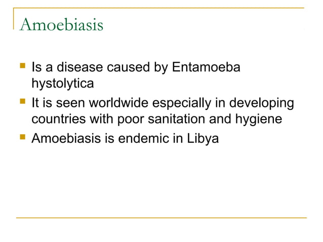 Amoebiasis | PPT