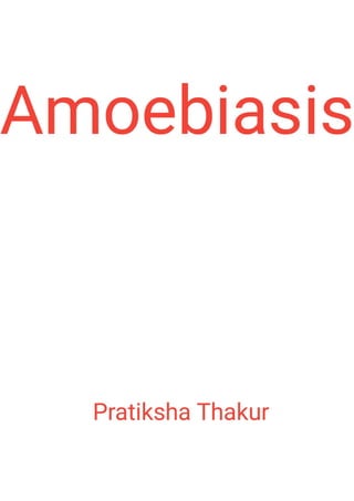 Amoebiasis | PDF