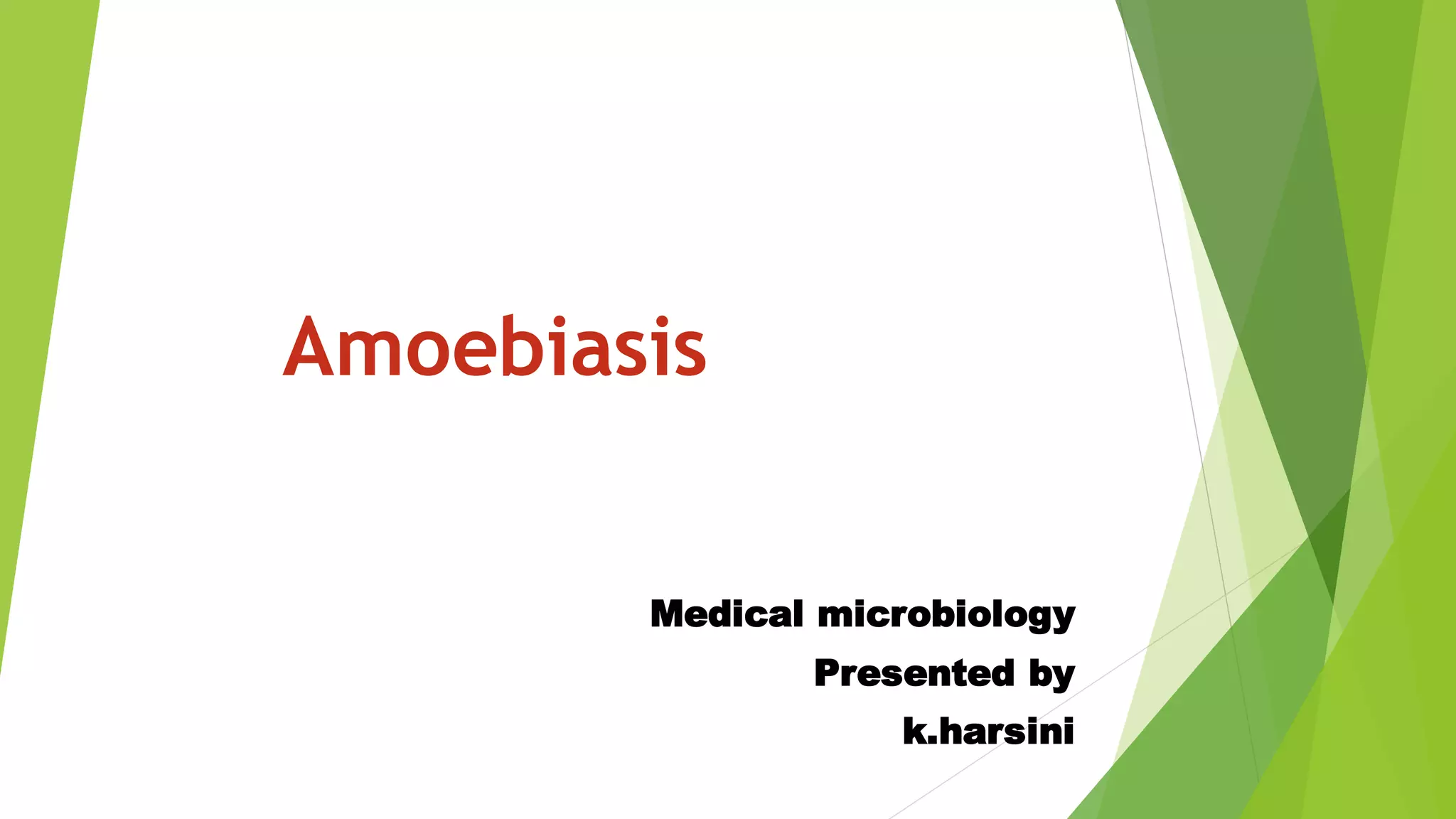 AMOEBIASIS DISEASE | PPT