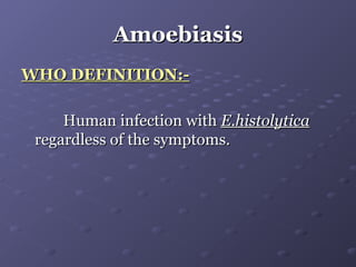 Amoebiasis presentation of microbiology ppt | PPT