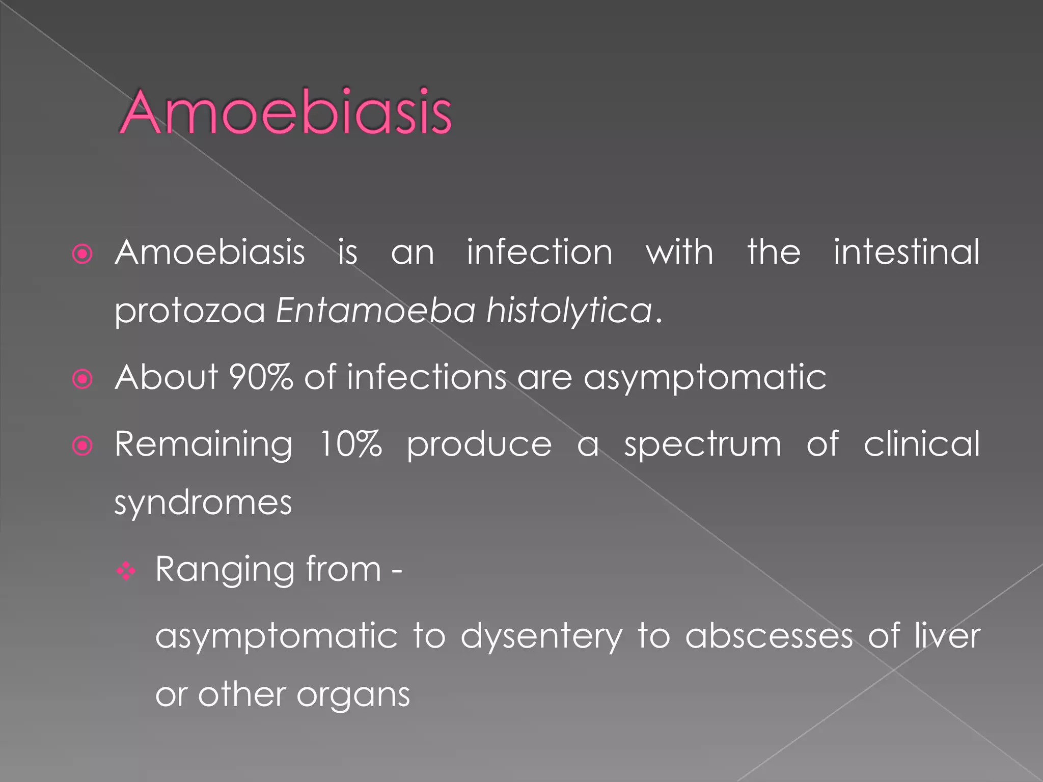 Amoebiasis lecture | PPTX