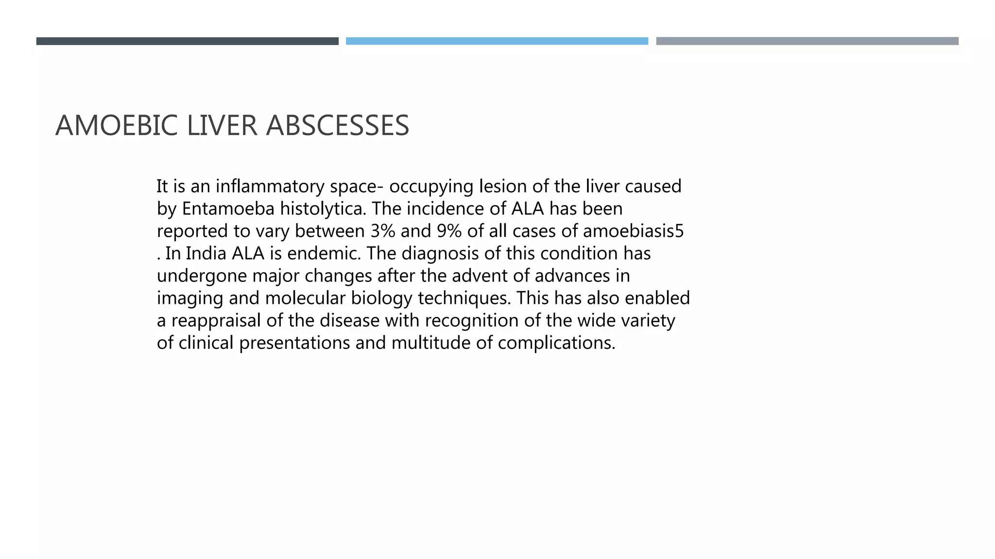 Amoebic liver abscesses by vishvendra singh | PPT