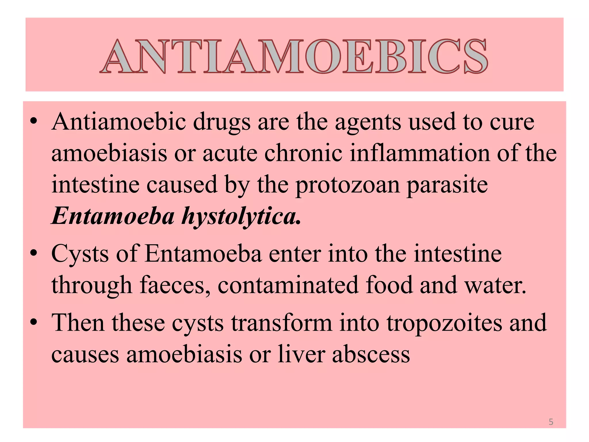 Anti-Amoebic drugs | PPTX