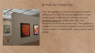 Amoha Galleria : Where Art Meets Purpose | PDF