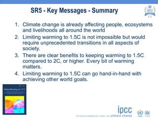Highlight of the IPCC Work and Process and Findings from the IPCC ...