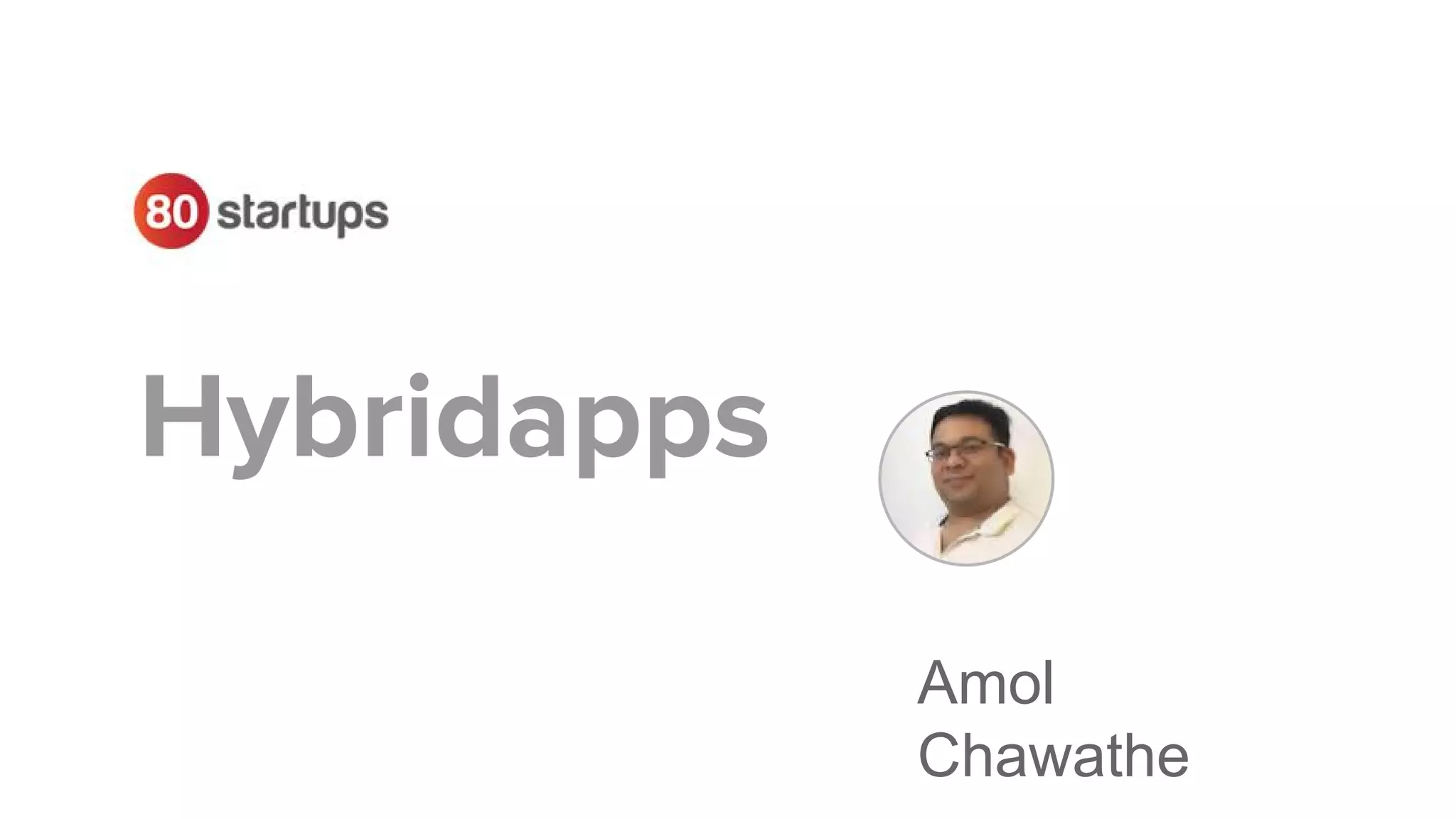 Amol chawathe hybridapps | PDF