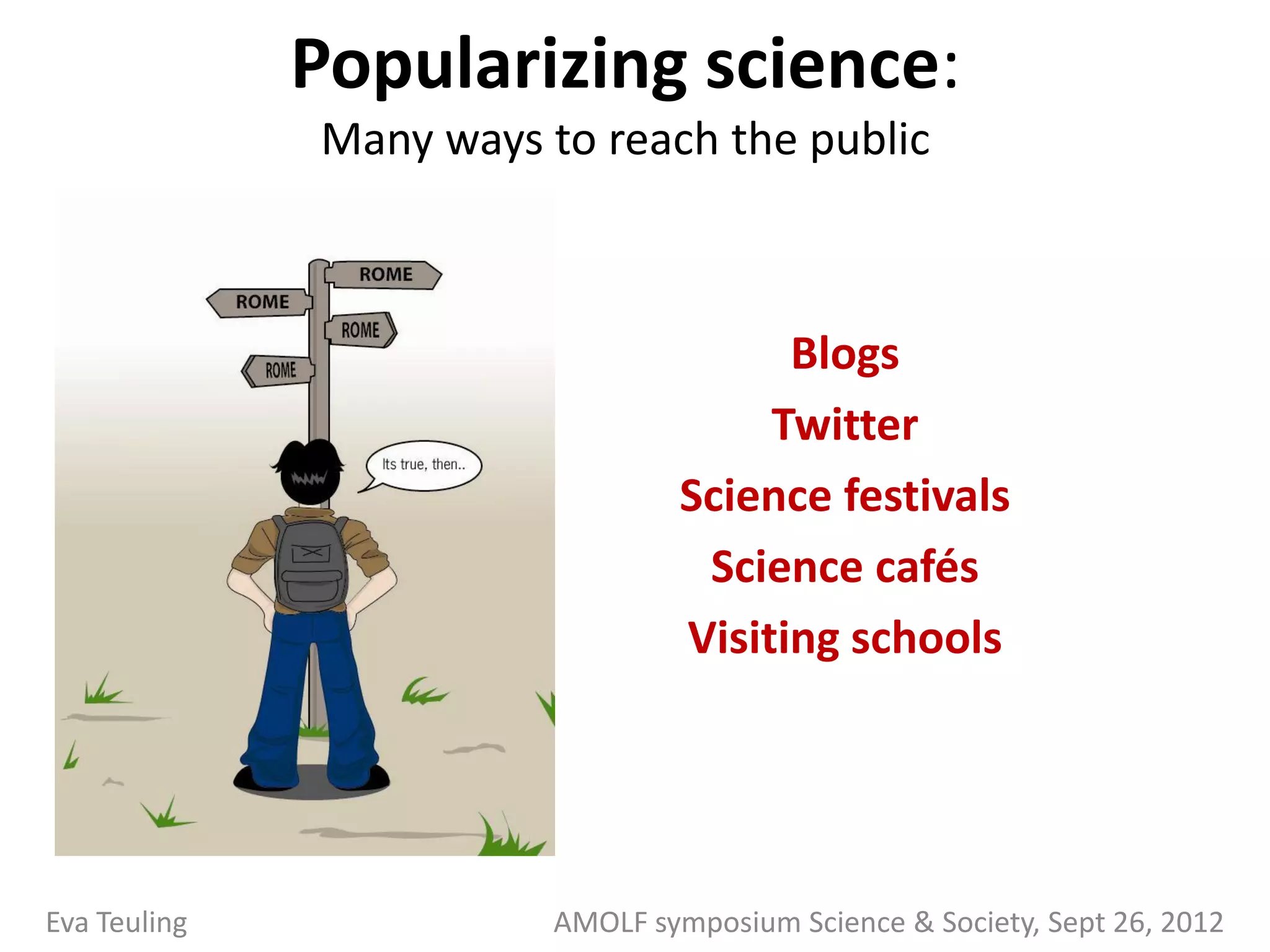 Amolf: popularizing science, many ways to reach the public | PDF | Science