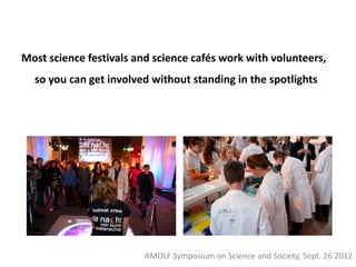 Amolf: popularizing science, many ways to reach the public | PDF | Science
