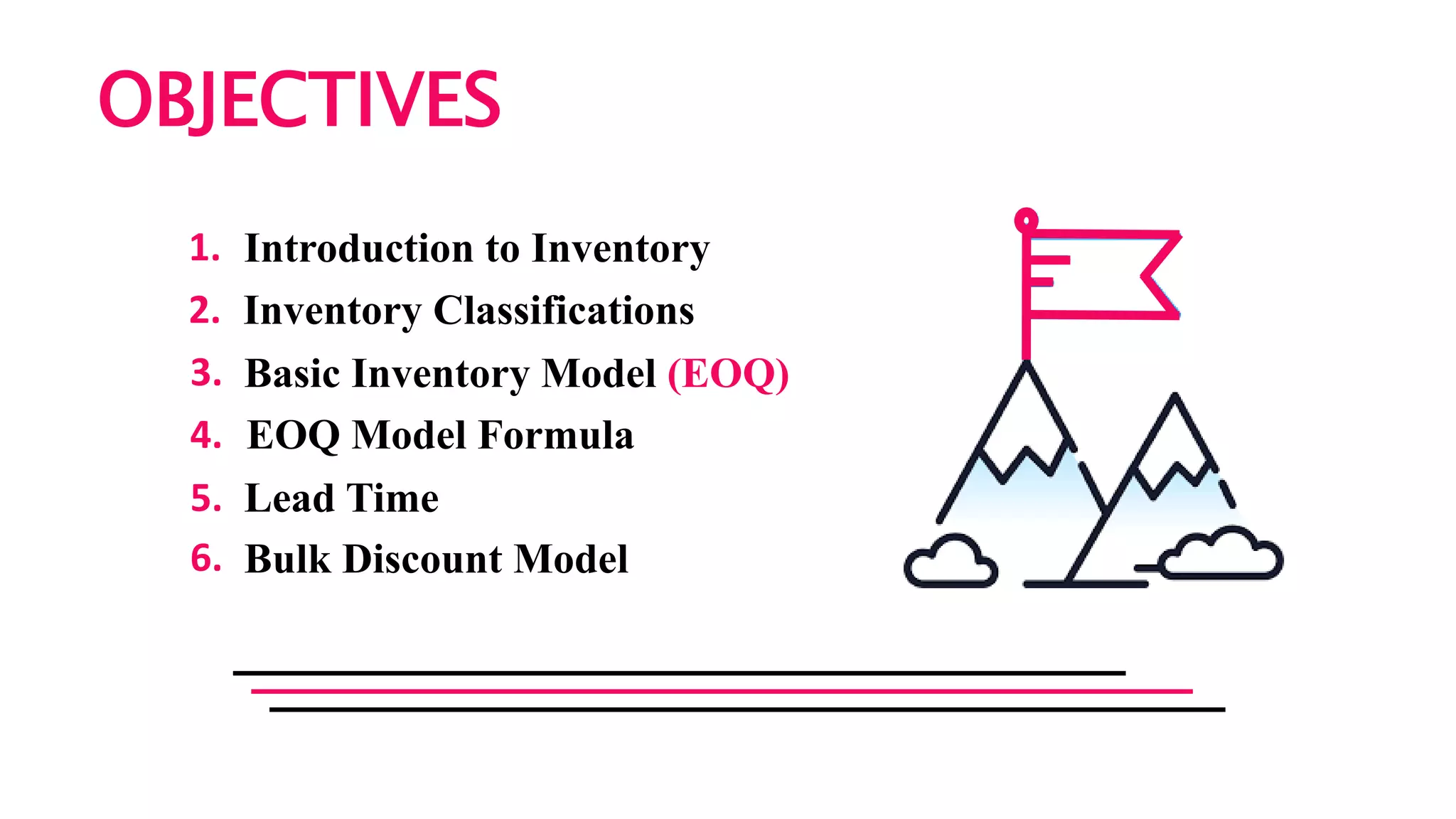Independent Demnad Inventory Systems- EOQ | PPTX