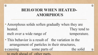 amorphousandcrystallinesolids-220828041040-7802b461 (1).pptx