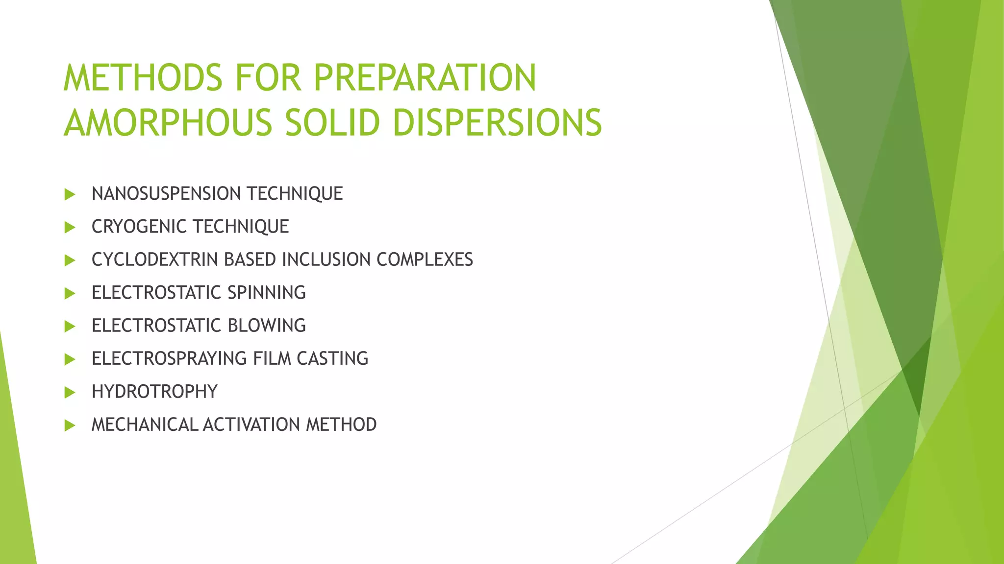 Amorphous solid dispersion | PPTX