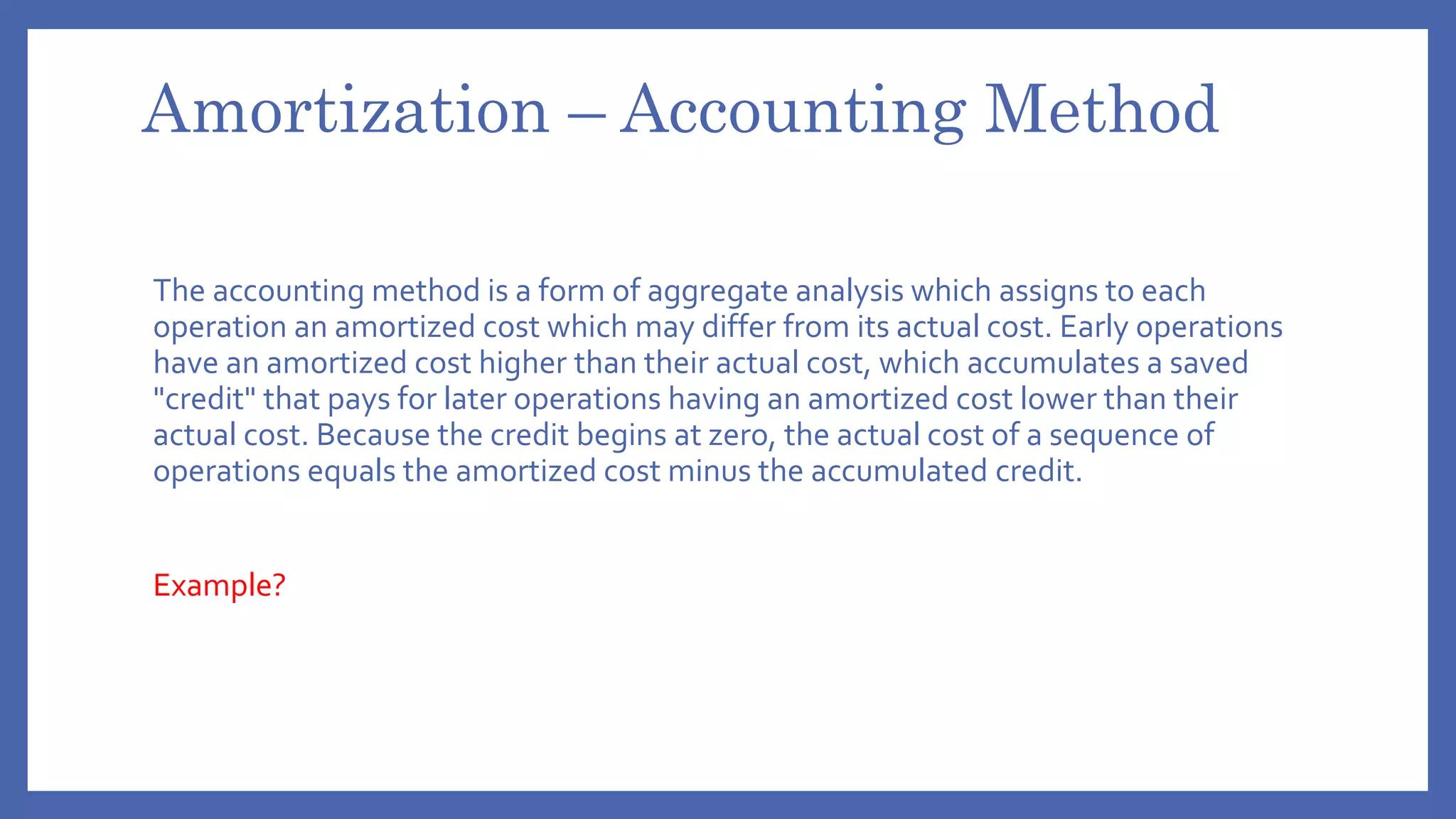 Amortized analysis | PPTX