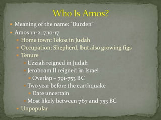 Amos | "What Does The Lord Require Of Us? a Minor Prophets Series | PPTX