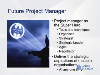 The Past, Present, and the Future World of teh Project Manager by Amos ...