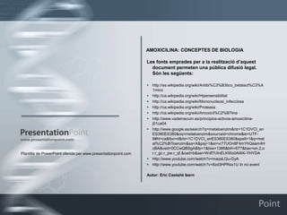 Amoxicilina: conceptes de biologia | PPTX