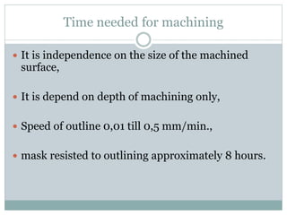 CHEMICAL MACHINING | PPTX