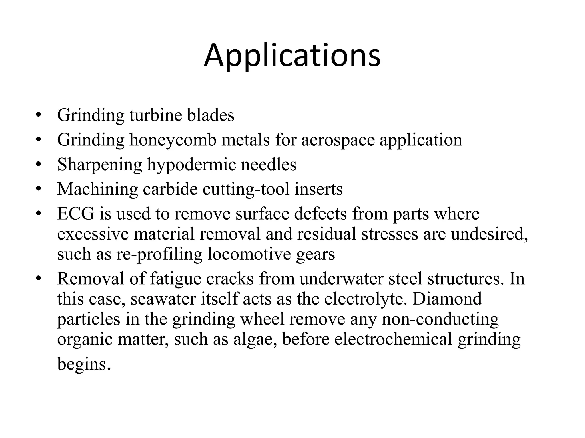 electrochemical grinding | PPTX