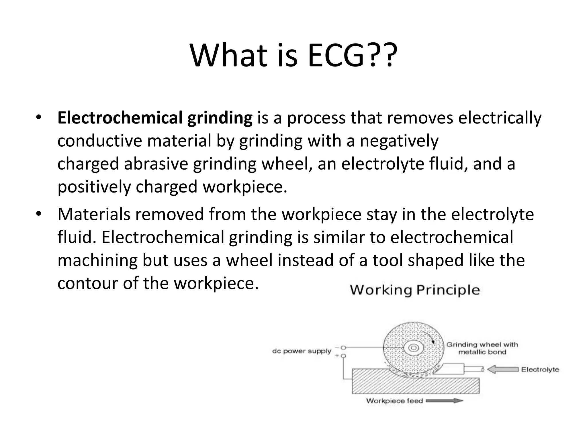 electrochemical grinding | PPTX