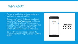 What is Amp (Accelerated Mobile Pages)? | PPT