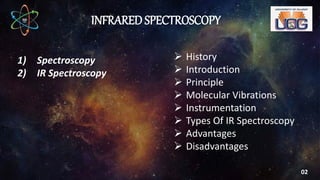 Infrared Spectroscopy | PPTX | Chemistry | Science