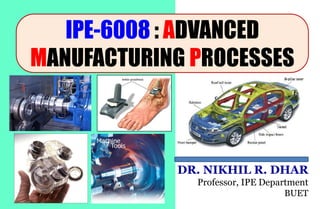 Advance Manufacturing Process by Nikhil Ranjan AMP.pdf
