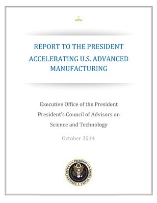 Accelerating U.S. Advanced Manufacturing -- AMP2.0 Steering Committee ...