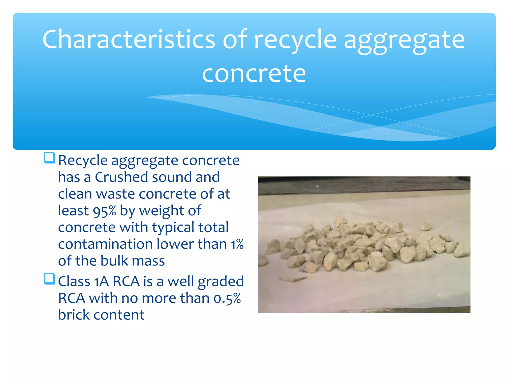 Recycled Aggregate Concrete | PPT