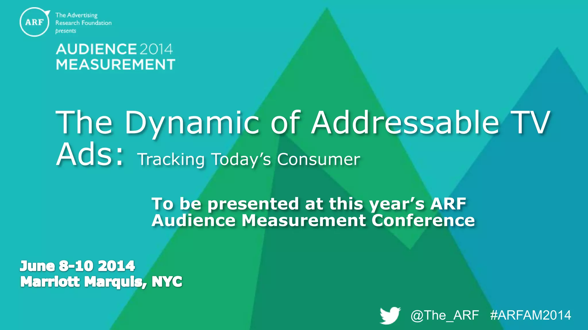 The Dynamic of Addressable TV Ads | PPTX