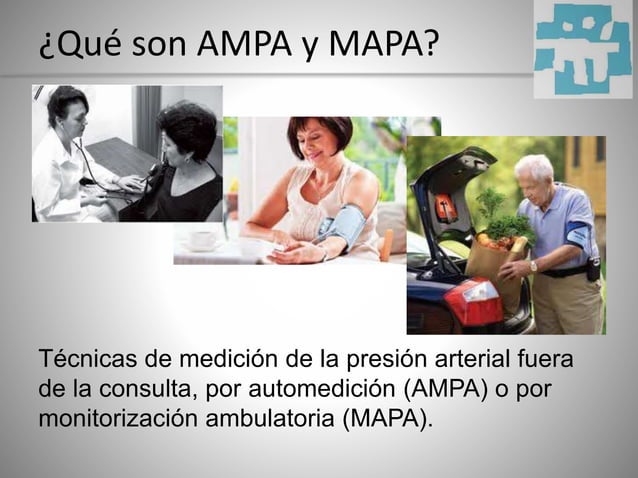 AMPA y MAPA en diagnóstico y seguimiento de los pacientes hipertensos | PPT