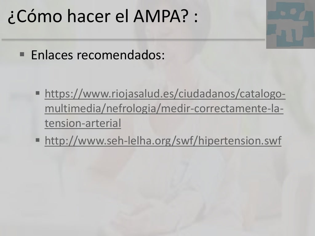 AMPA y MAPA en diagnóstico y seguimiento de los pacientes hipertensos