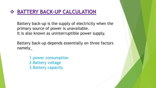 Ampere hour capacity of battery and battery back up calculation | PPTX