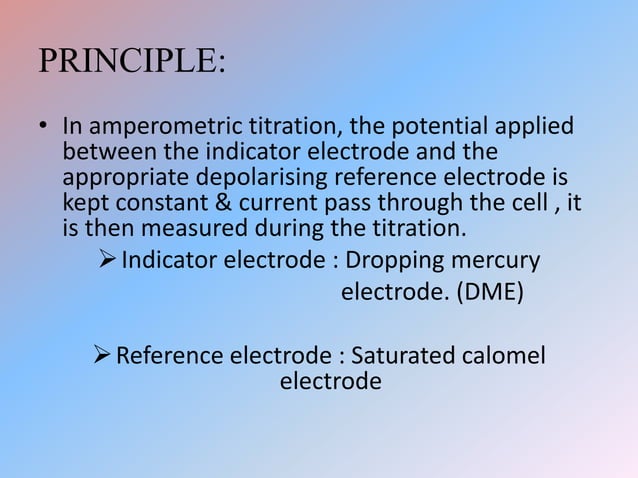 Amperometry | PPTX | Chemistry | Science