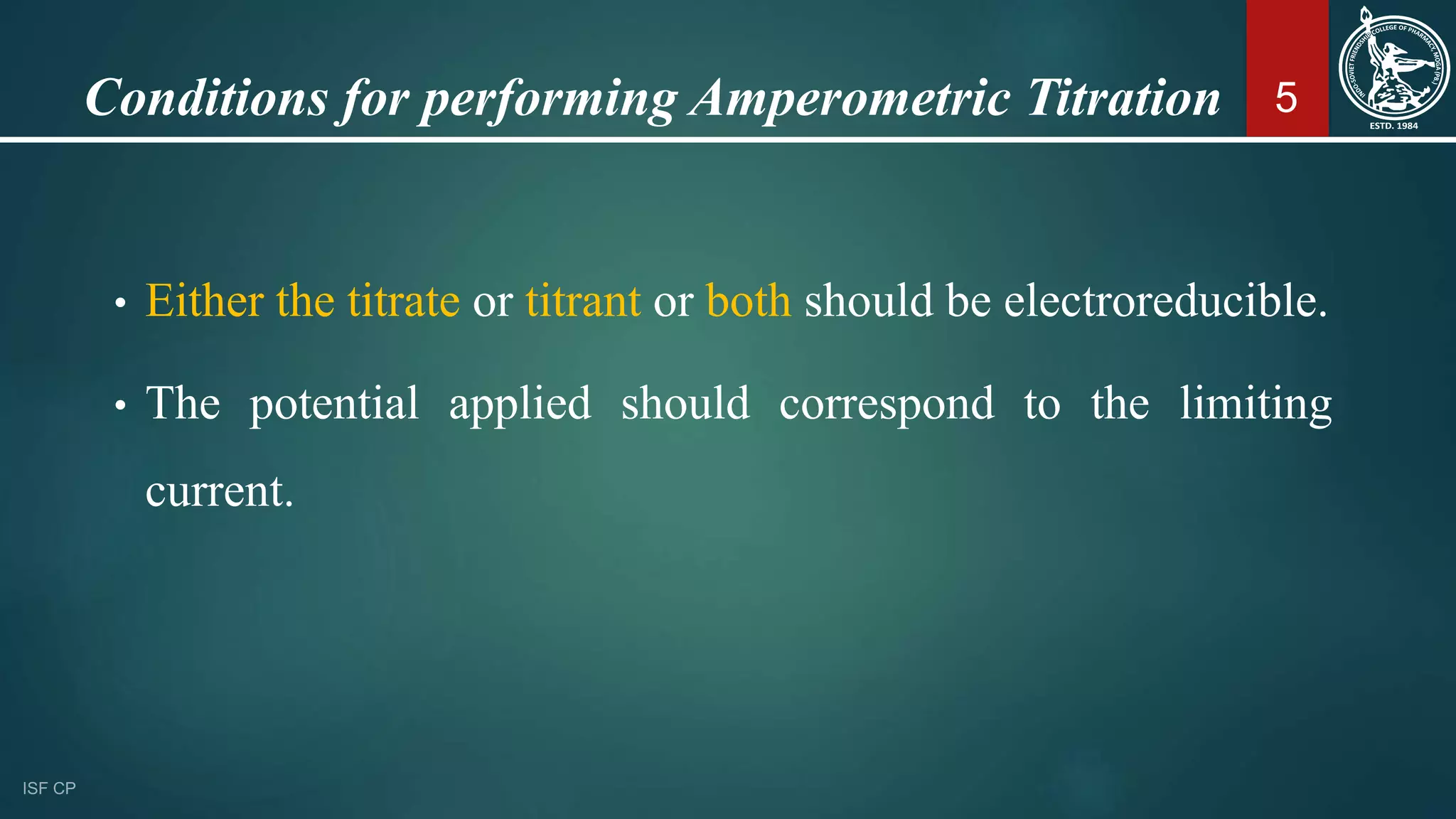 Amperometric Titrations | PPTX